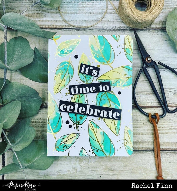 It's Time to Celebrate - Rachel Finn – Paper Rose Studio