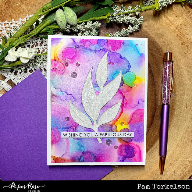 Wishing you a Fabulous Day - Pam Torkelson – Paper Rose Studio