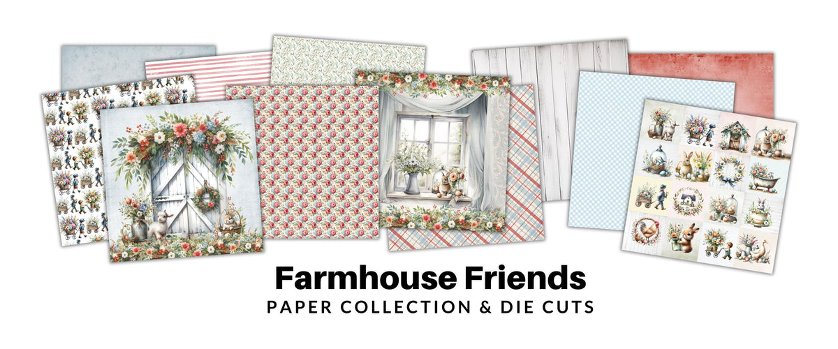 Farmhouse Friends – Paper Rose Studio