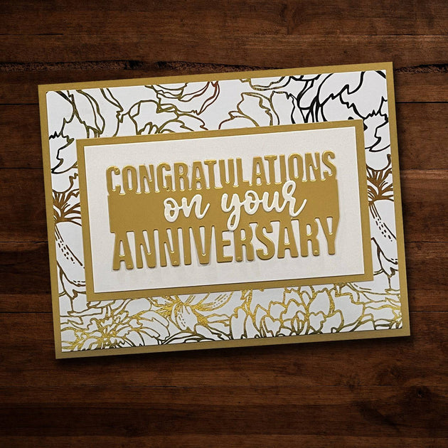 Congratulations on your Anniversary Metal Cutting Die 28903 – Paper ...